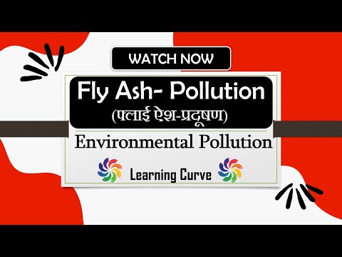 Fly Ash | Pollution | Explained | UPSC | In Hindi | рдлреНрд▓рд╛рдИ рдРрд╢ рдХреНрдпреЛрдВ рдЦрддрд░рдирд╛рдХ рд╣реИ?