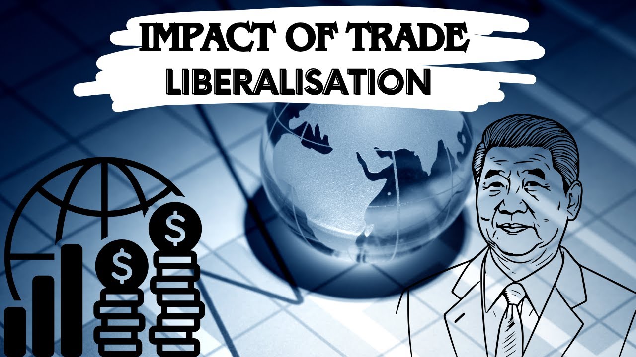 Economic and Geopolitical Impact of Trade Liberalization 🌐📈