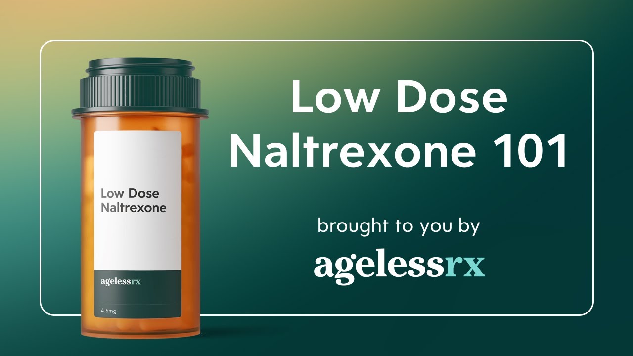 AgelessRx LDN 101