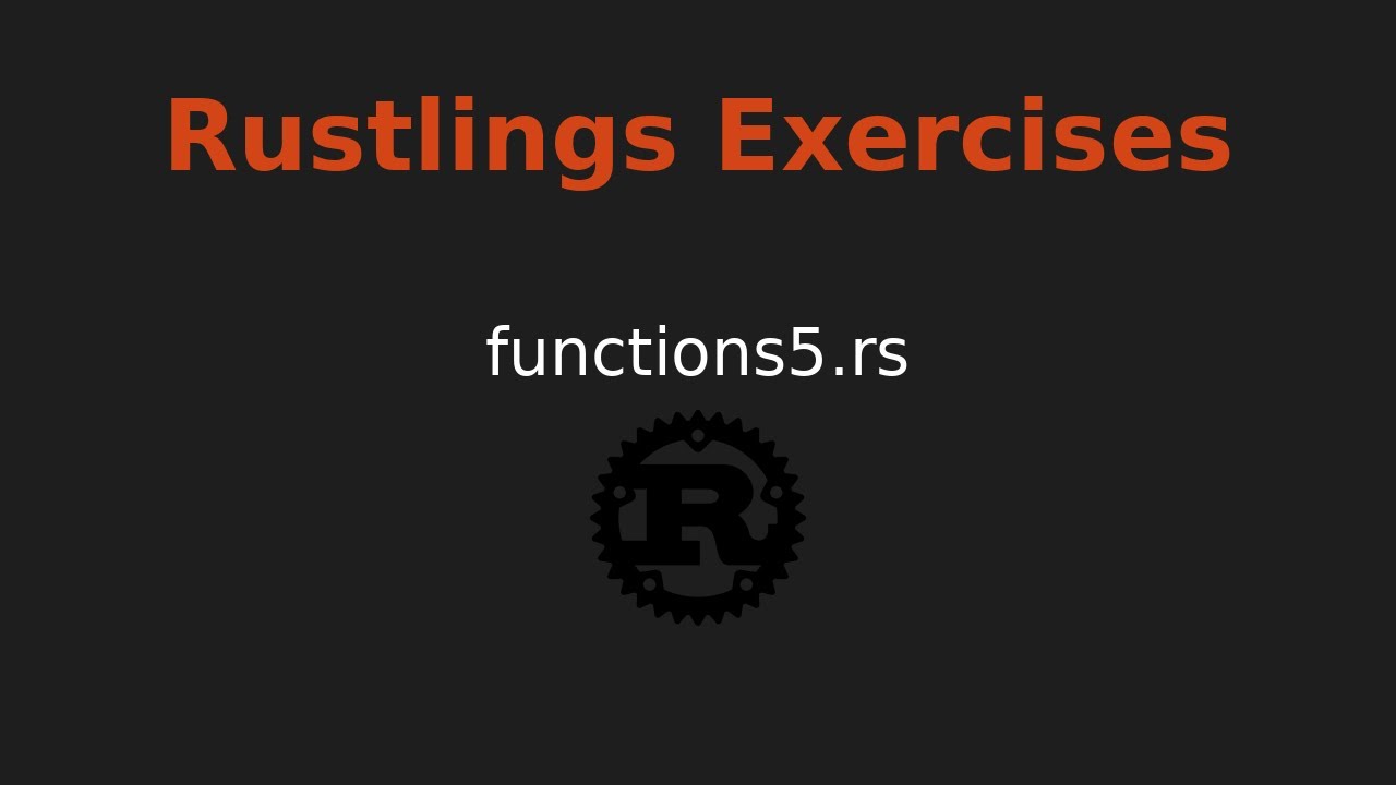 Rustlings Exercises - Rust Functions Return Expressions