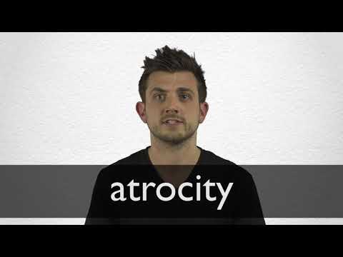 ATROCITY definition in American English | Collins English Dictionary