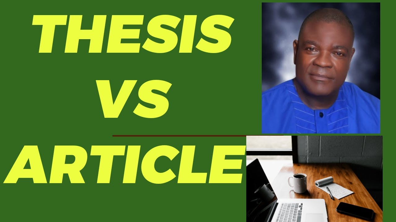 ARTICLE VS THESIS