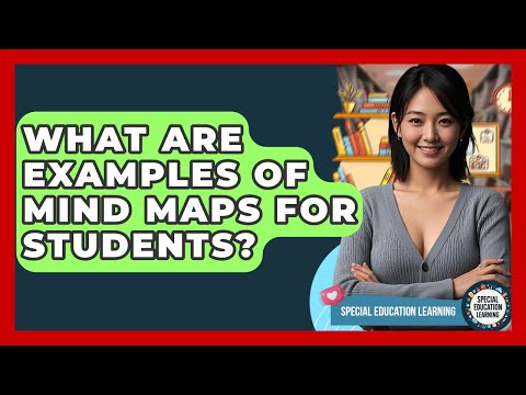 What Are Examples Of Mind Maps For Students? - Special Education Learning
