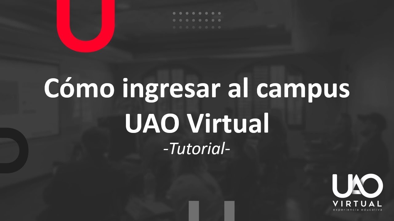 Cómo ingresar al campus UAO Virtual