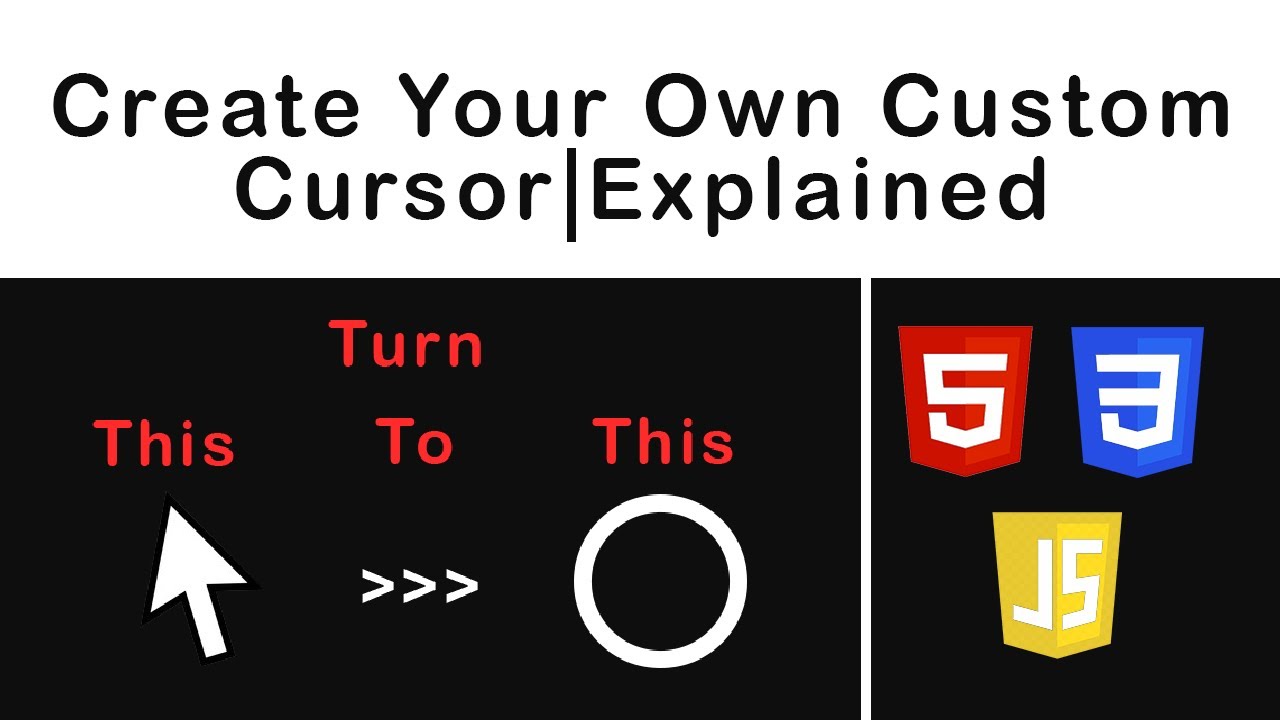 Create Your Own Custom Cursor | Explained | HTML CSS & JavaScript Tutorial