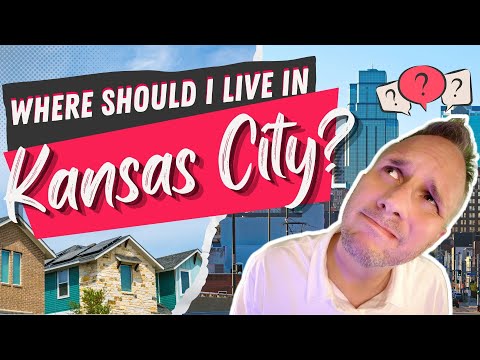 Moving to Kansas City - Where to Live? | KANSAS CITY TOP AREAS | 2023