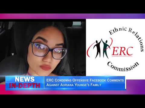 ERC Condemns Offensive Facebook Comments Against Adriana Younge’s Family