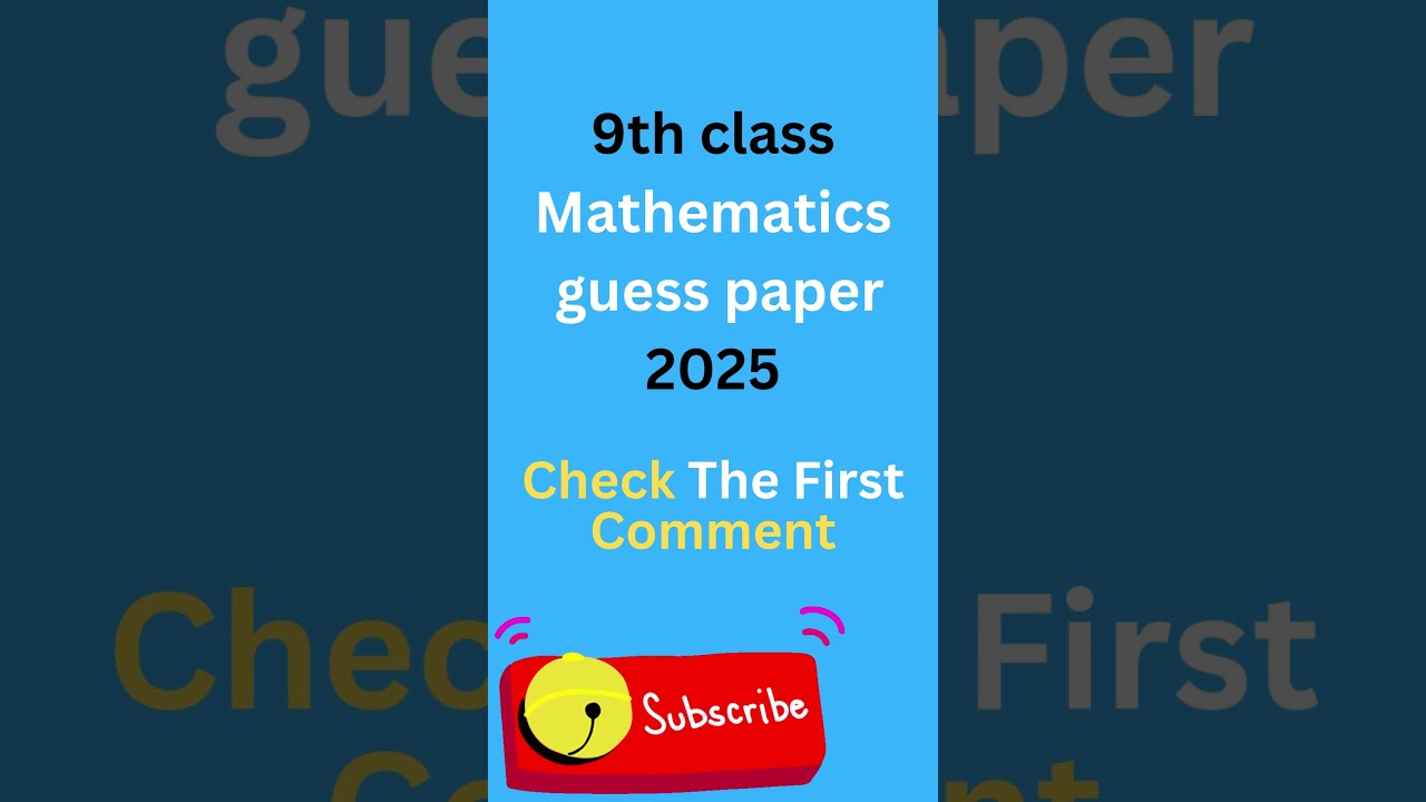 9th Class Math Guess Paper 2025 📘 | Most Important Questions! #MathGuess2025 #9thClass