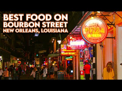 Best Food on Bourbon Street New Orleans Louisiana 2023