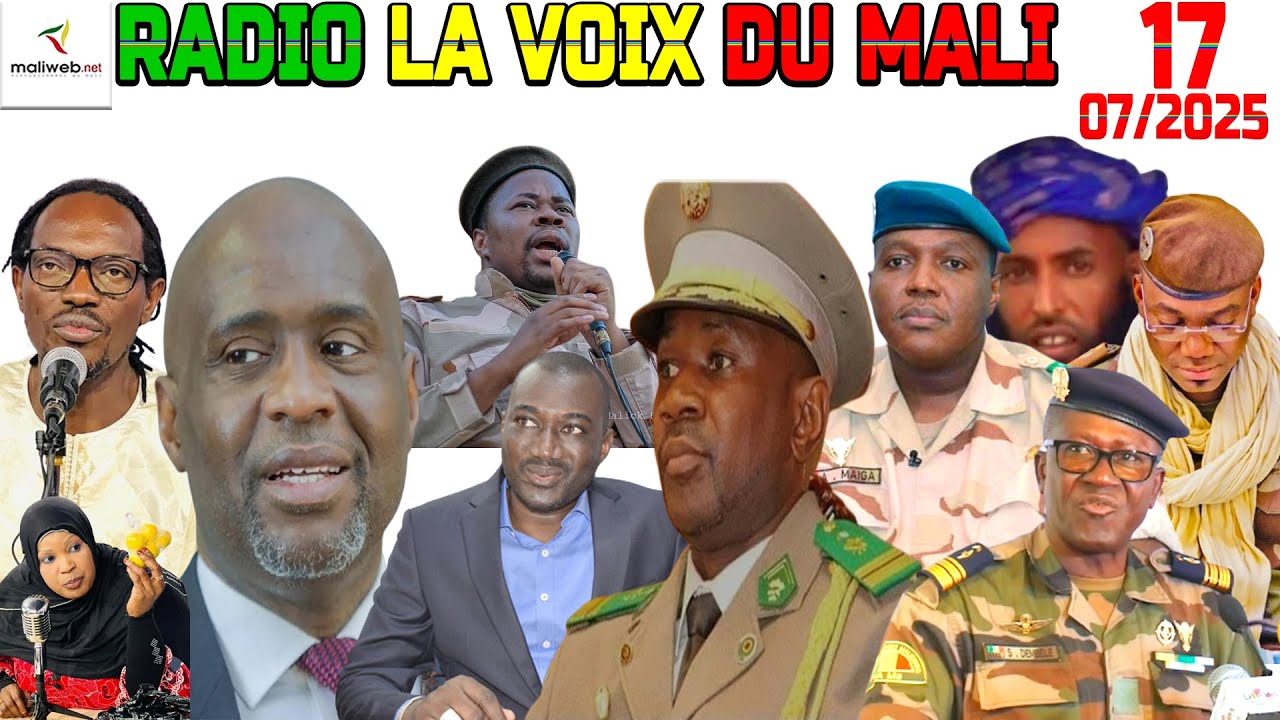 La Revue de Presse de la RADIO LA VOIX DU MALI du 17 Juillet 2025 ...
