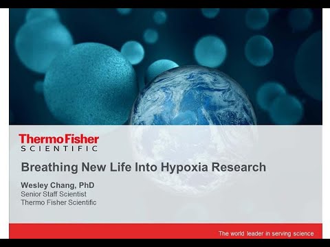 Molecular Probes Educational Webinar: Breathing new life into hypoxia research