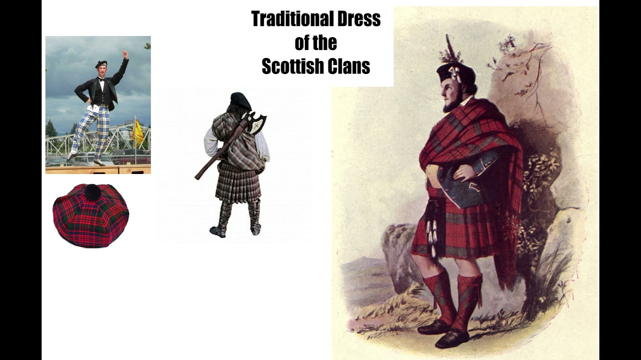 Traditional Dress of the Scottish Clans