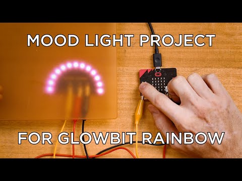Mood Lamp Project For GlowBit Rainbow & Micro:bit - Video Tutorial ...