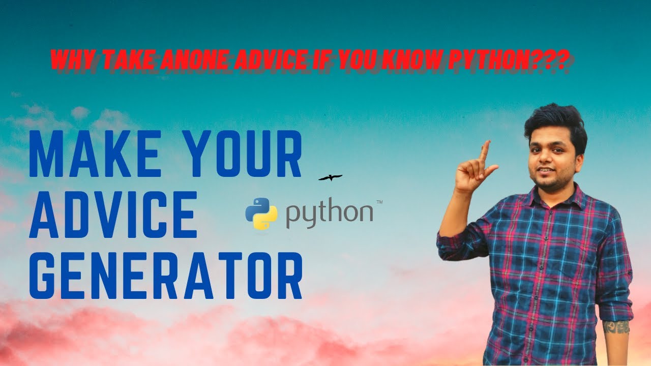 Random advice generator using python| Python projects| Dont take anyone advice if you know python