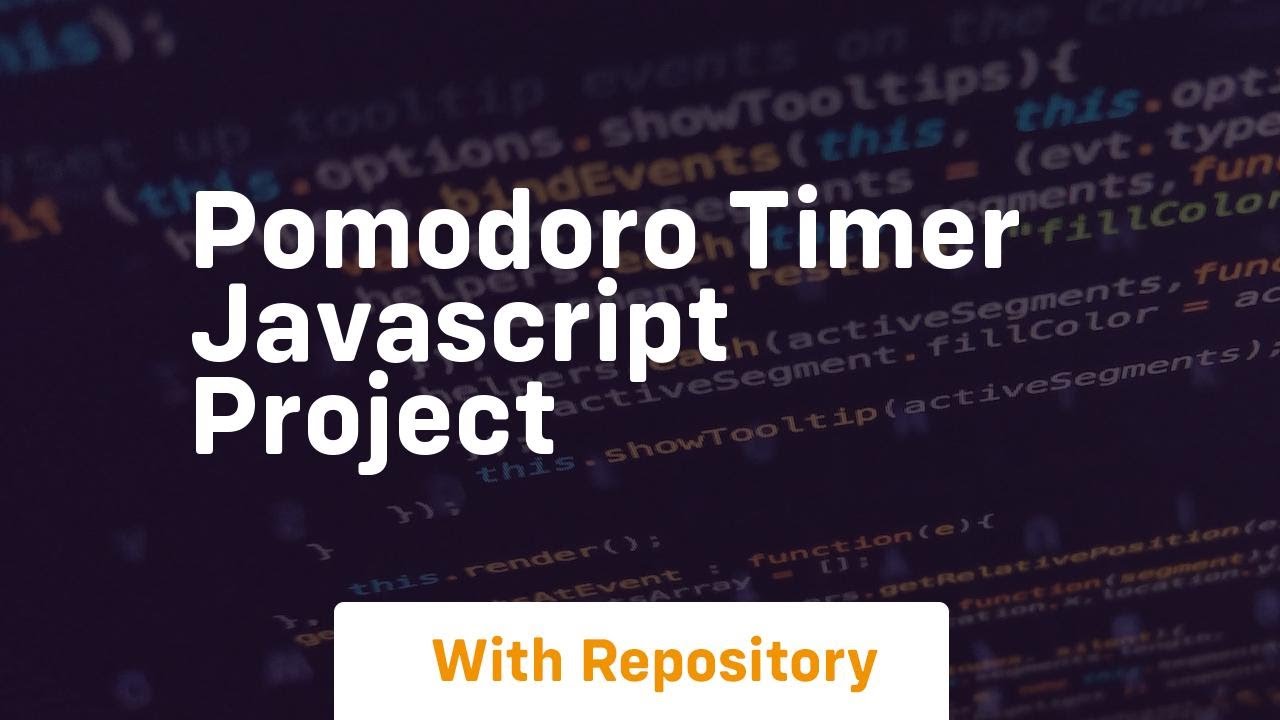 Pomodoro timer javascript project