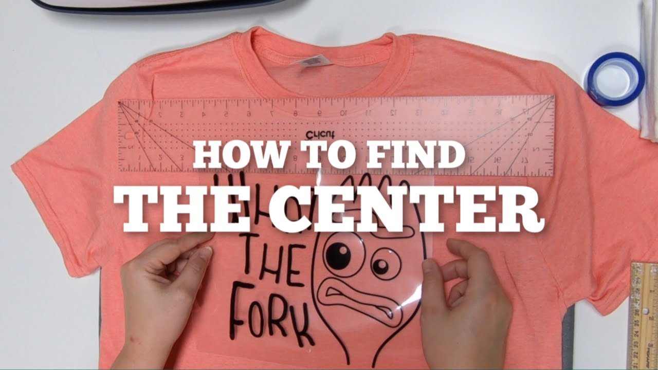 How To Find The Center? | HTV Iron on
