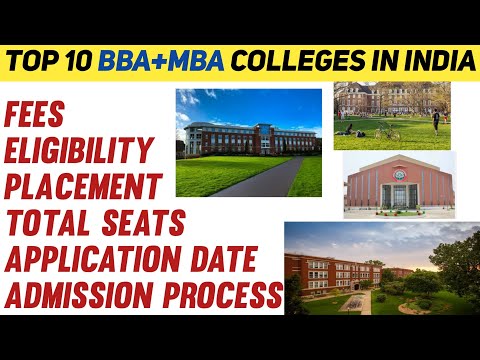 Top 10 BBA+MBA (Integrated)Colleges of India - Fees, Placements, Eligibility, Exam Pattern |IPM 2023