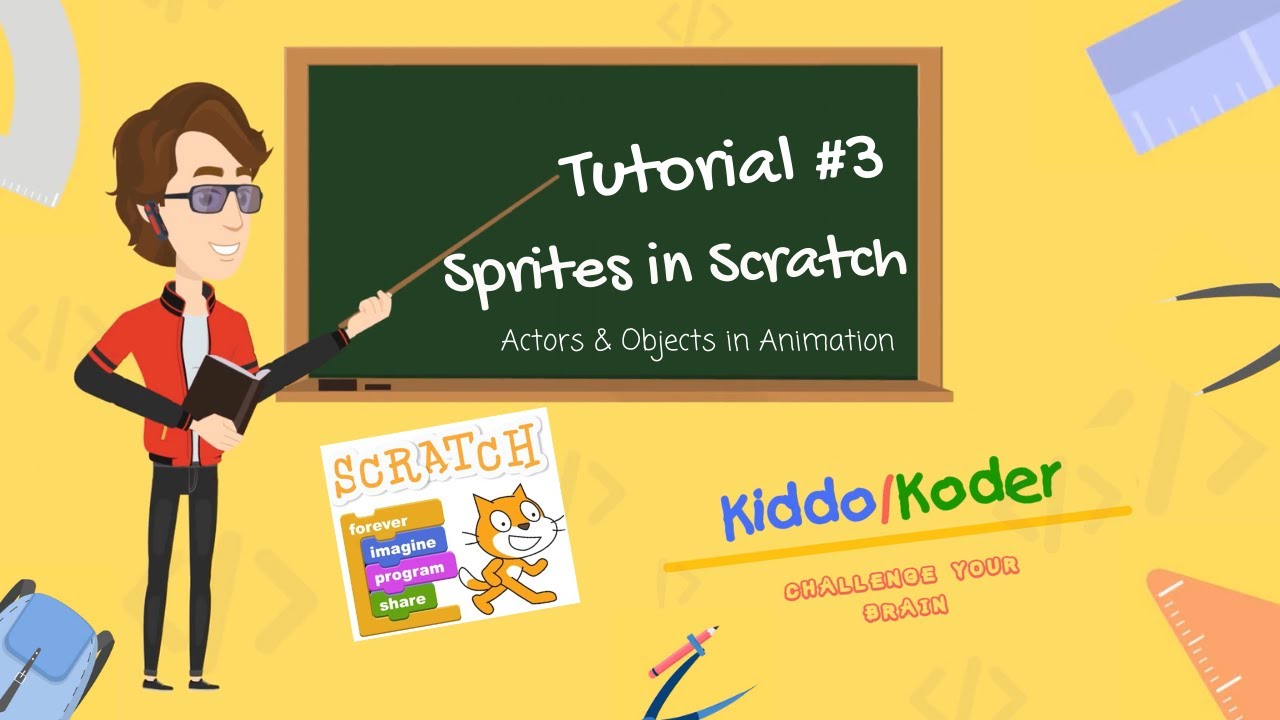 Kiddo Koder - MIT Scratch Tutorial #3 Sprites in Scratch Programming