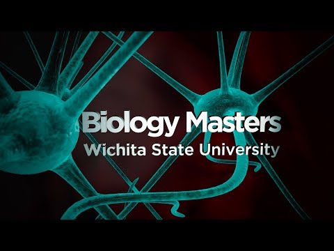 Masters of Biology - Wichita State University