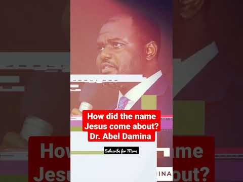 How did the name Jesus come about? -