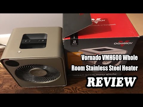 Review Vornado VMH600 Whole Room Stainless Steel Heater 2022