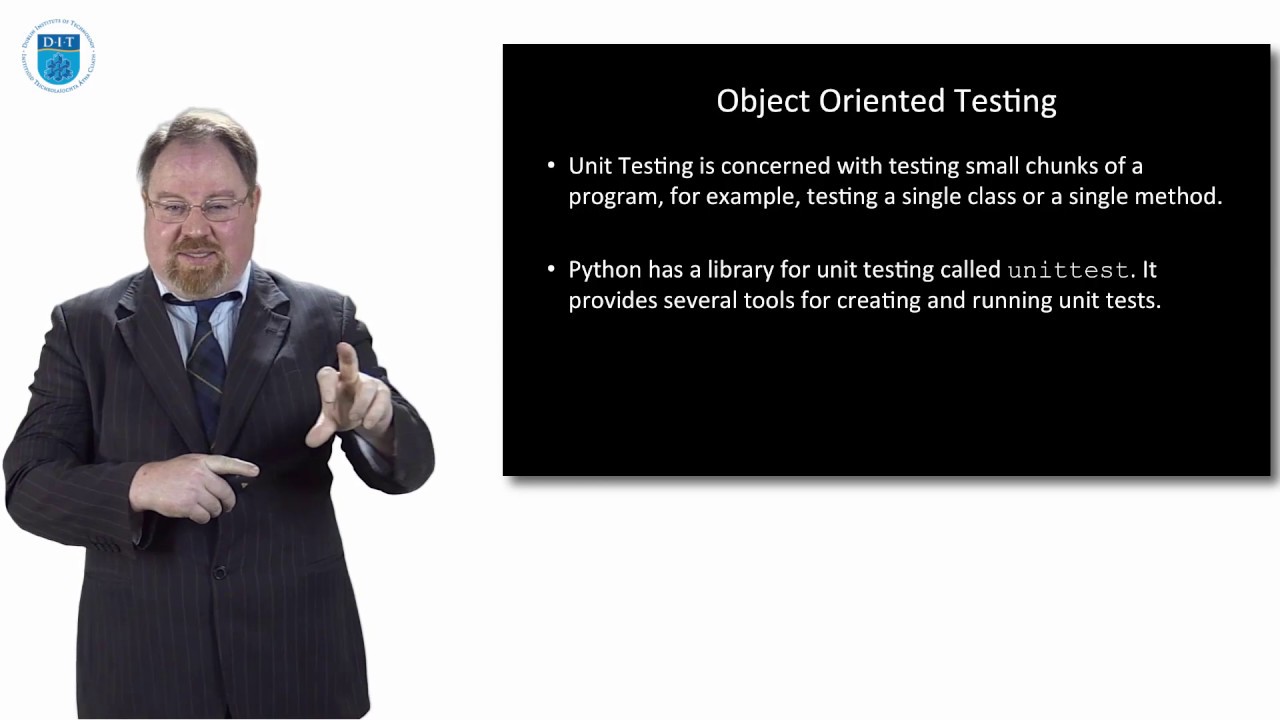Python: Object-Oriented Testing (The UnitTest library)