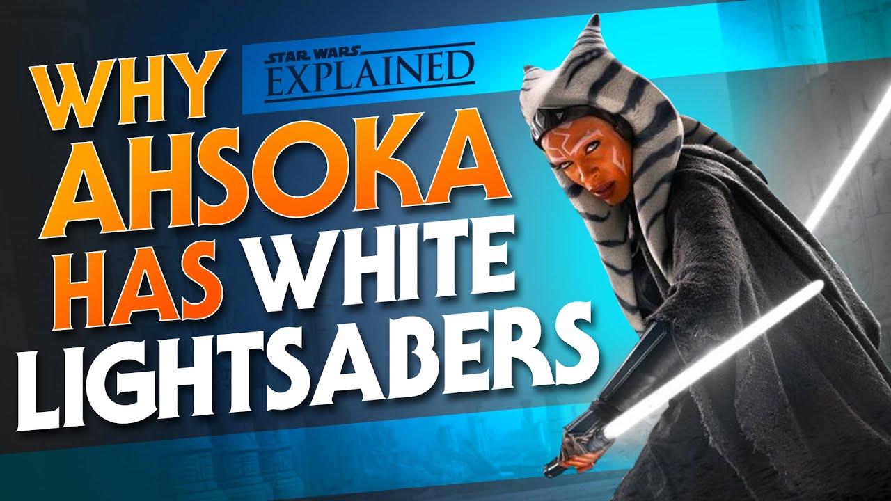 Why Ahsoka Has White Lightsabers