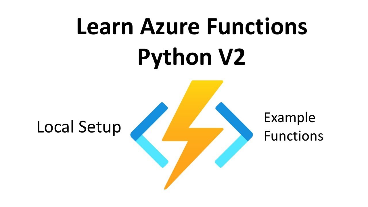 Learn Azure Functions Python V2 (Local Setup and Examples)
