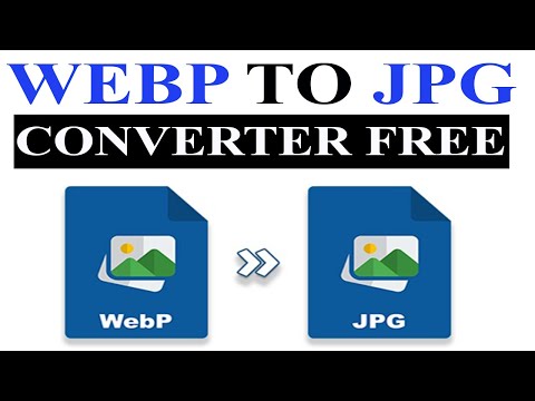 How To Convert WEBP TO JPG Online