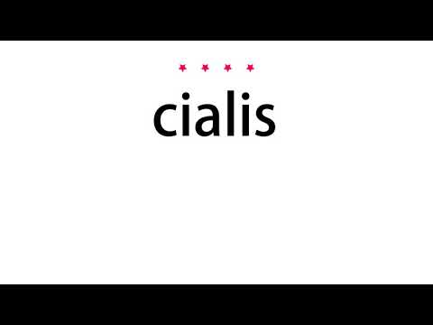 How to pronounce cialis - Vocab Today