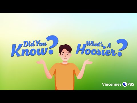What’s a Hoosier | Did You Know?