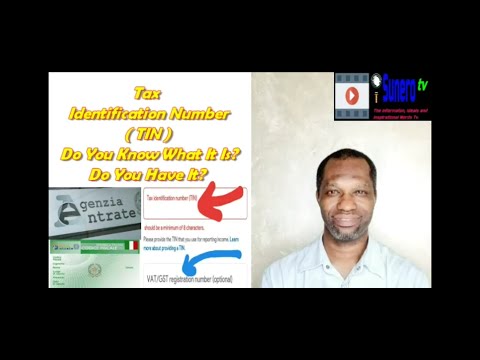 Tax Identification Number (TIN), What Is It? Do You Have It?
