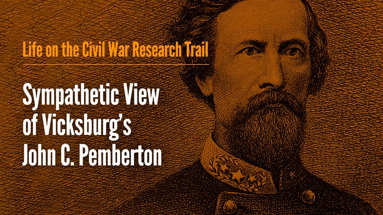 Sympathetic View of Vicksburg's John C. Pemberton