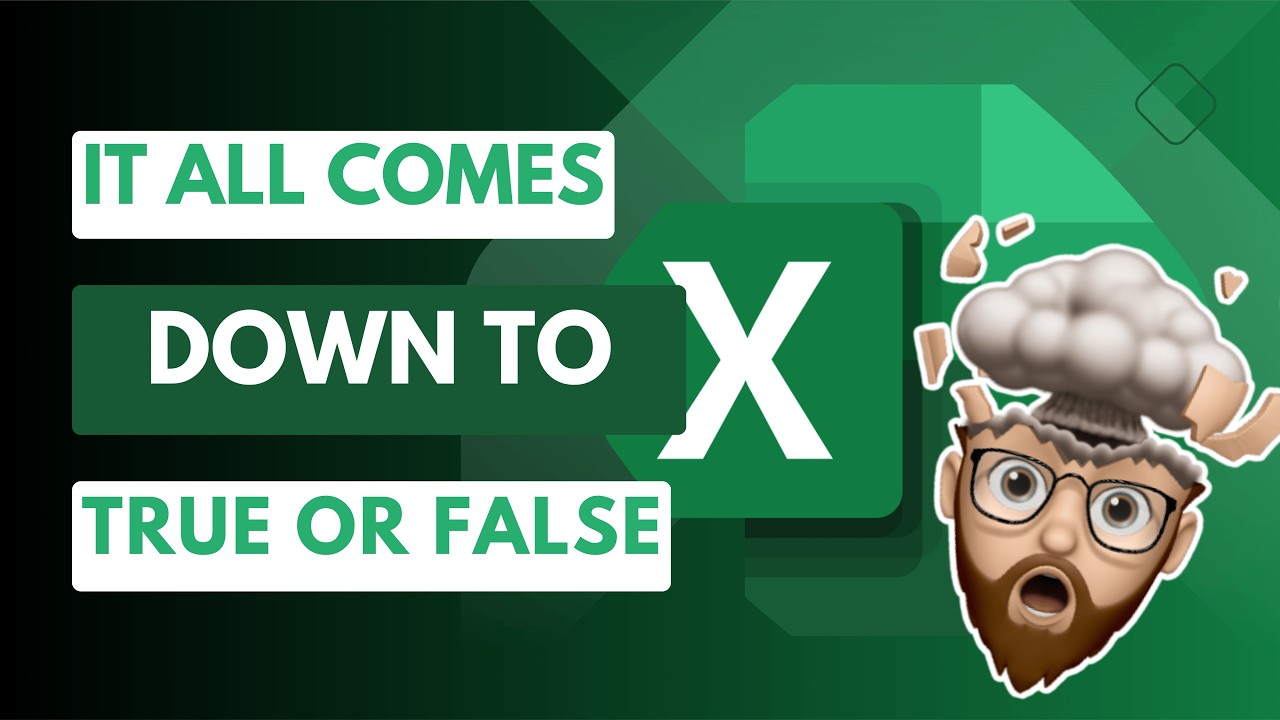 The Beginner's Guide to Boolean Logic (Excel or Sheets!) - Master the AND, OR, and IF Functions