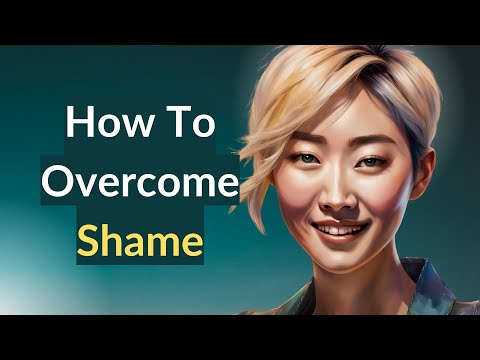 Shame: Definition, Causes, and Tips