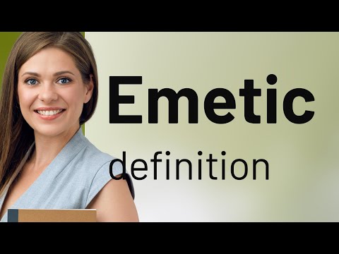 Emetic — definition of EMETIC