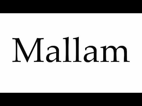 How to Pronounce Mallam