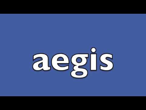 How to pronounce aegis