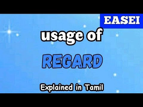 usage of REGARD part 2| EXPLAINED IN TAMIL