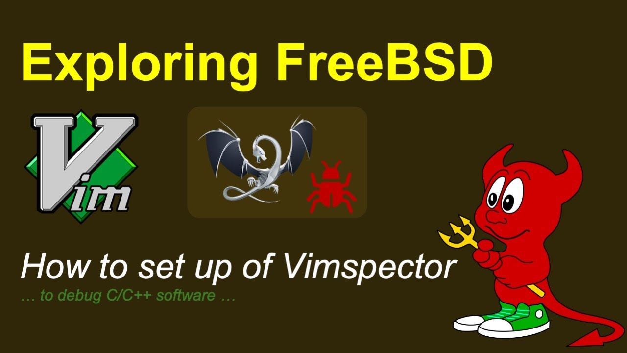 FreeBSD - debugging software with vim and vimspector