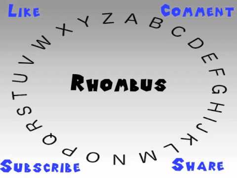 How to Say or Pronounce Rhombus