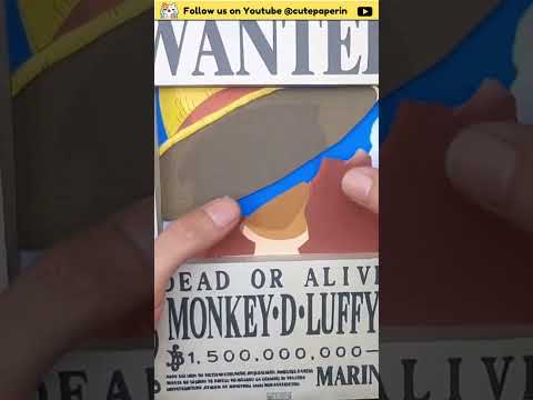Making a 3D Paper Wanted Poster of Luffy - One Piece DIY