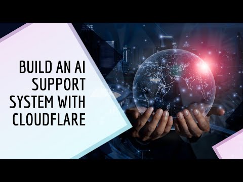 Build an AI-powered support system using Cloudflare Workers, Durable Objects & Workers AI