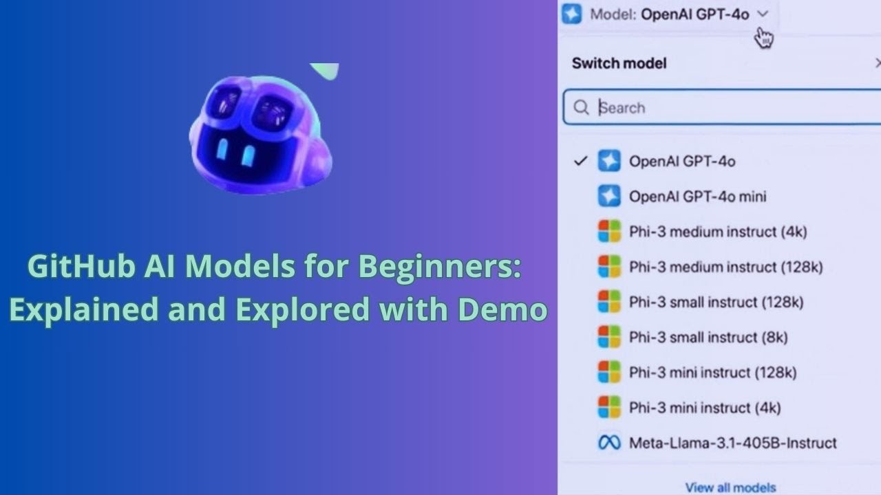 GitHub AI Models for Beginners: Explained and Explored with Demo