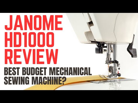 JANOME HD1000 REVIEW | Best Budget Mechanical Sewing Machine 2023?