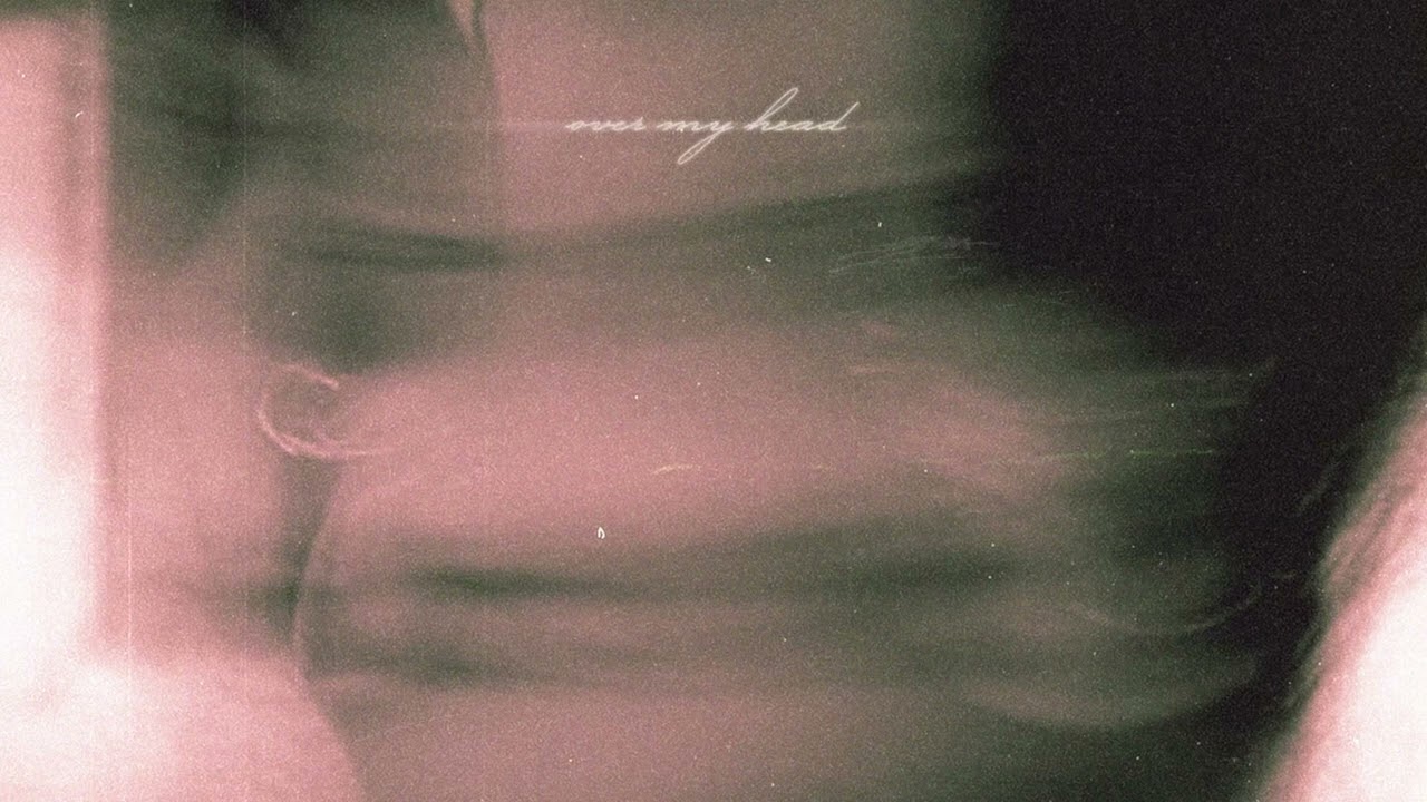 Over My Head by Eli Wilson from USA | Popnable