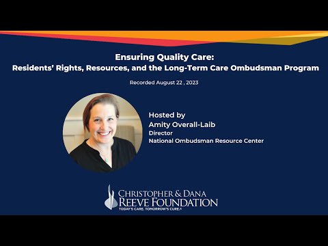 Ensuring Quality Care: Residents’ Rights, Resources, and the Long-Term Care Ombudsman Program
