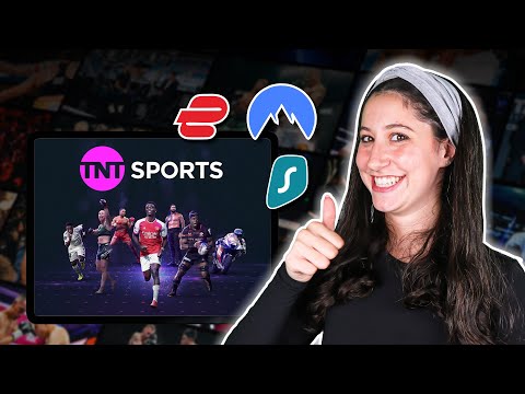 The 3 Best VPNs For accessing TNT Sports Outside of The UK