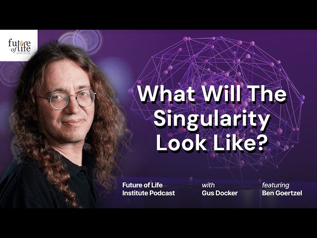 Navigating the Future of Artificial General Intelligence with Ben ...