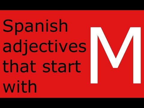 Spanish adjectives that start with M